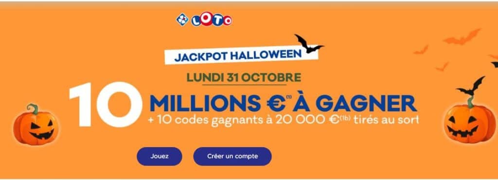 Loto Halloween FDJ : tentez de gagner 10 millions d'euros